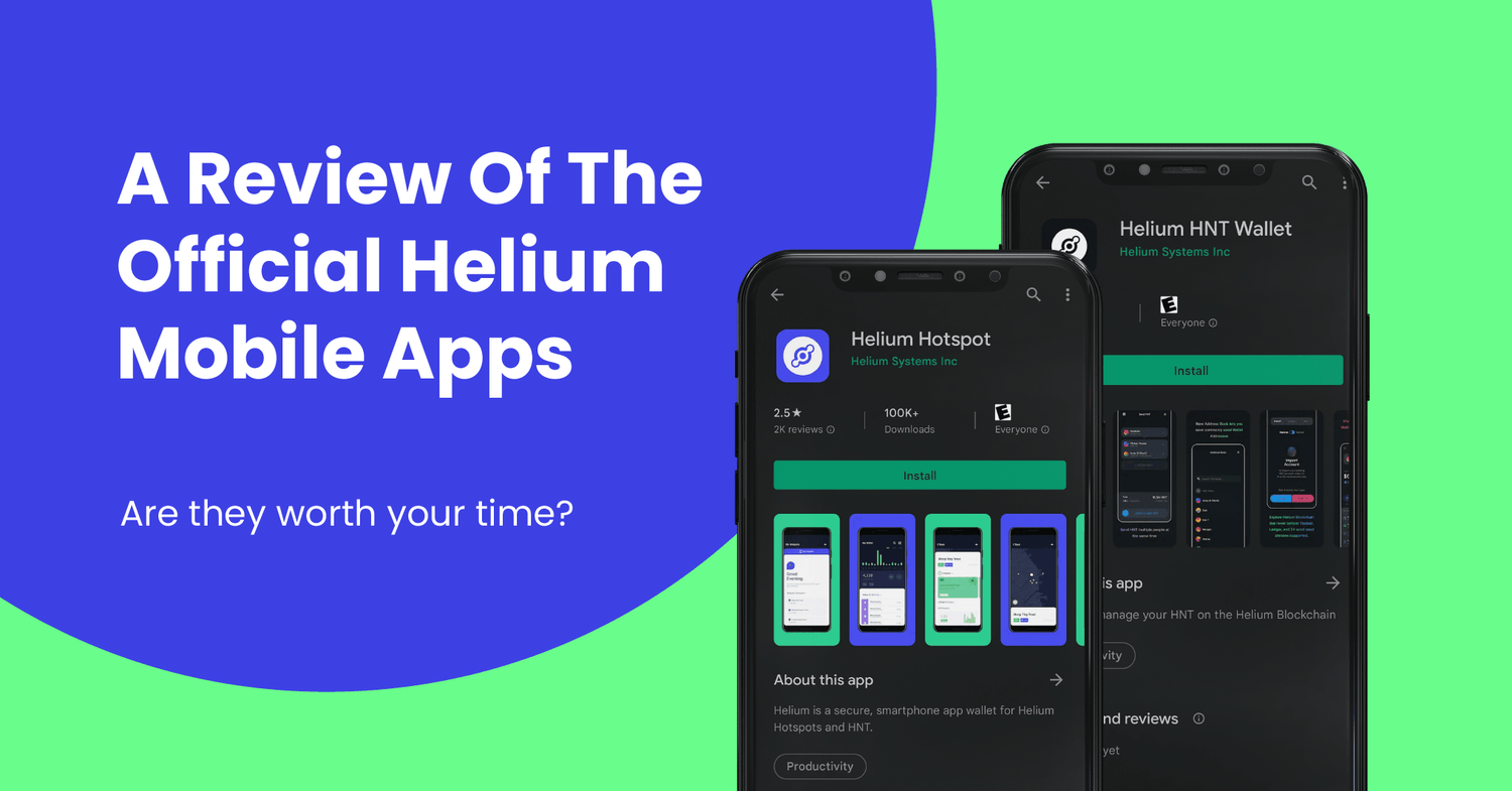 A Review Of The Official Helium Mobile Apps – Mapping Network