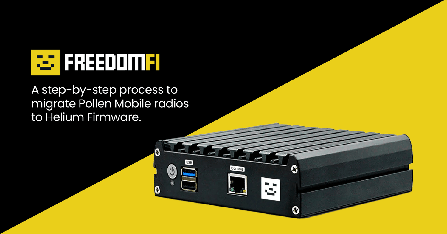 FreedomFi Migrating Pollen Mobile Radios to Helium Firmware – Mapping ...